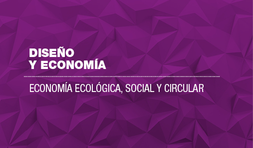 A01 | Economía Lineal y Economía Circular - THE DESIGN CHALLENGE